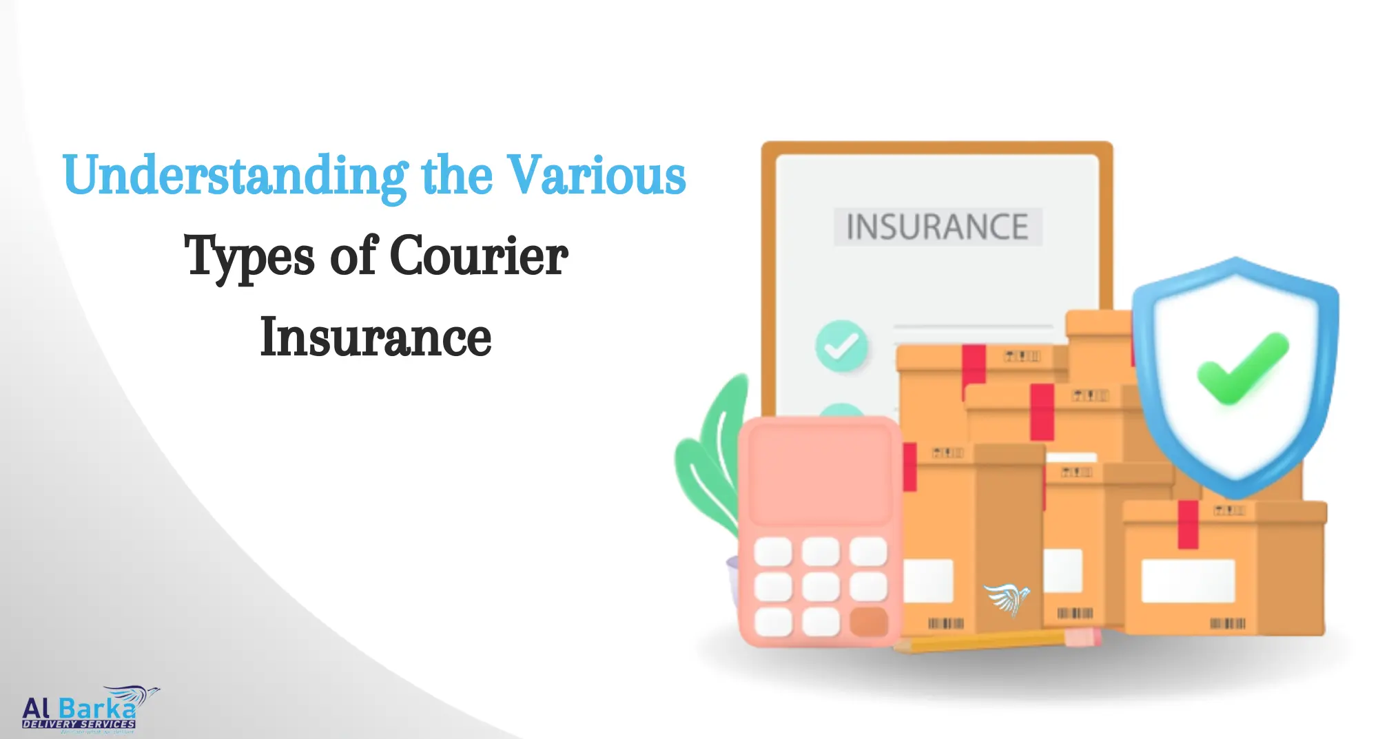 Types of Courier Insurance for Your UAE Business | Essential Coverage ...